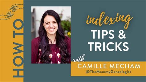 How To Indexing Tips And Tricks Family Connections Experiment