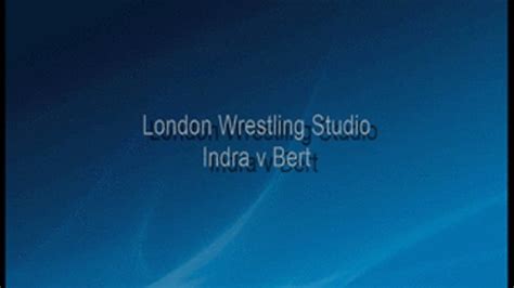 Indra Vs Bert London Wrestling Studio Clips4sale