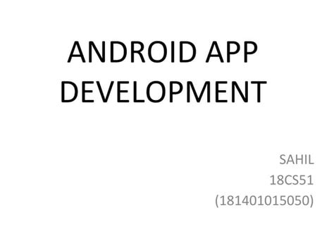 Android App Developmentpptx