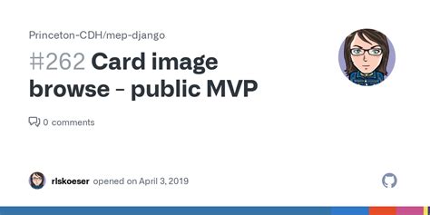 Card Image Browse Public Mvp · Issue 262 · Princeton Cdhmep Django · Github