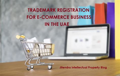 Trademark Registration For E Commerce Businesses In Dubai Uae