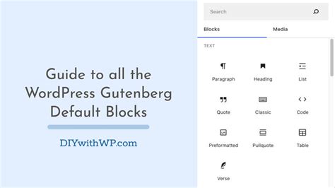 Walkthrough Of All Wordpress Gutenberg Default Blocks