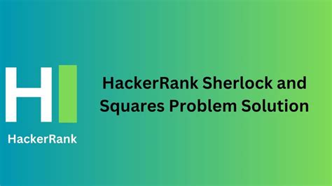 Hackerrank Sherlock And Squares Solution