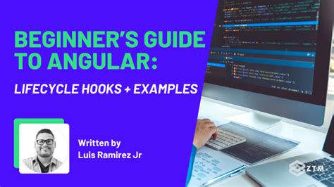 A Beginners Guide To Angular Lifecycle Hooks With Code Examples Zero To Mastery