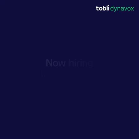 [video] Tobii Dynavox On Linkedin Now Hiring Solutions Consultants In Multiple Locations