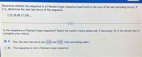 Solved Determine Whether The Sequence Is A Fibonacci Type Sequence