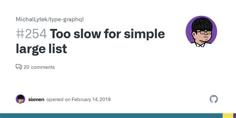 Too Slow For Simple Large List Issue 254 MichalLytek Type Graphql