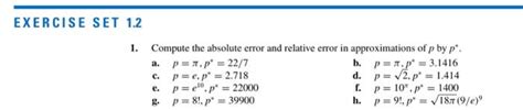 Solved 1 Compute The Absolute Error And Relative Error In