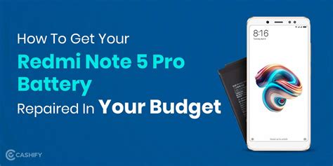 How To Get Xiaomi Redmi Note Pro Battery Replaced Cashify Repair Blog