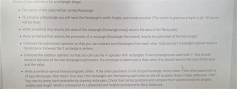 Solved The Name Of The Class Will Be Named Rectangle To