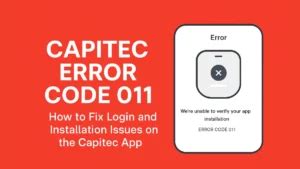Capitec Error Code Causes Fixes And How To Avoid It Fdaytalk Com