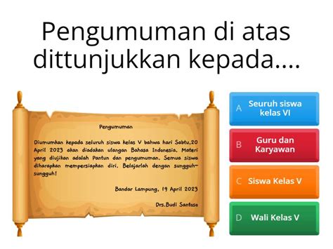 Tes Kemampuan Awal Materi Teks Pengumuman Kelas V Quiz