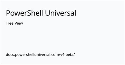 Tree View Powershell Universal Tree View Powershell Universal