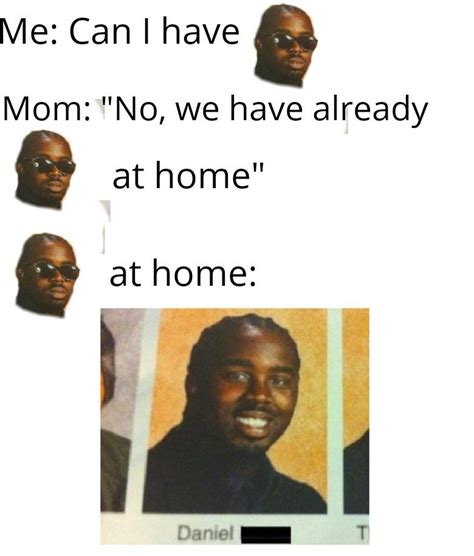 A Daniel Meme Rdaniel