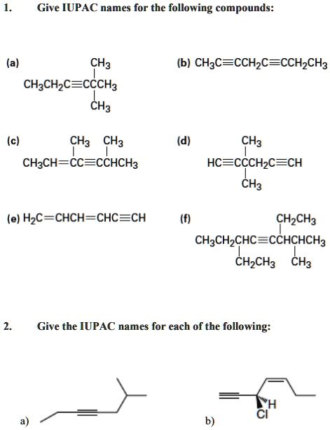 Solved Give Iupac Names For The Following Compounds A Ch3 Ch3chzc