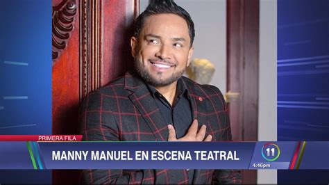 Manny Manuel Será Villano En El Teatro Teleonce Tv Vívelo