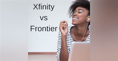 Frontier Vs Xfinity Which Internet Provider Is Best Whistleout