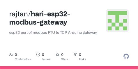Github Rajtanhari Esp32 Modbus Gateway Esp32 Port Of Modbus Rtu To Tcp Arduino Gateway