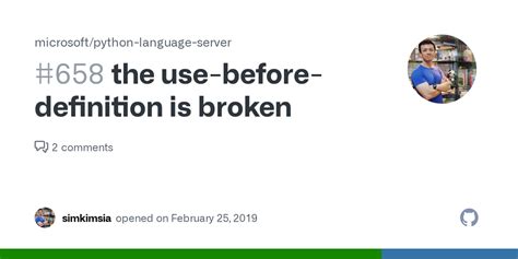 The Use Before Definition Is Broken · Issue 658 · Microsoftpython Language Server · Github