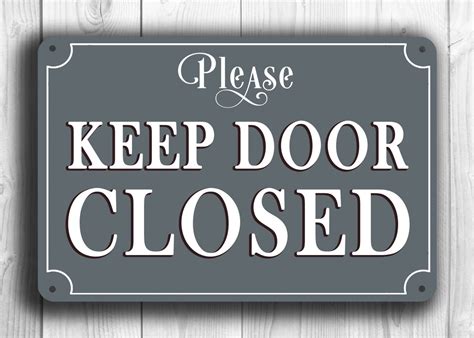 Keep Door Closed Sign Printable