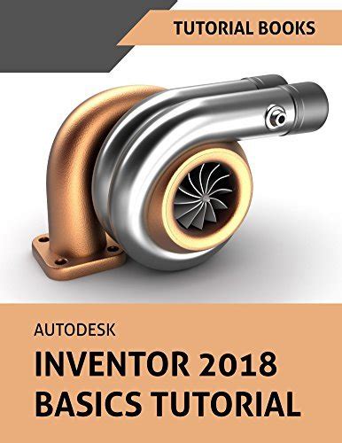 Autodesk Inventor 2018 Basics Tutorial Softarchive