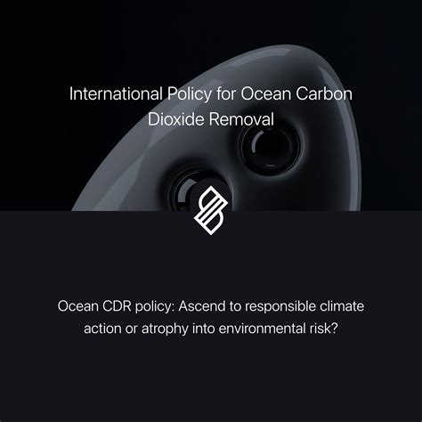 International Policy For Ocean Carbon Dioxide Removal → Scenario