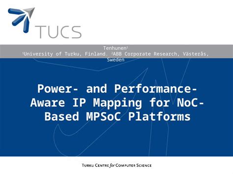 Ppt Power And Performance Aware Ip Mapping For Noc Based Mpsoc