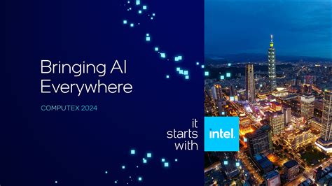 Media Alert Intel Enables Ai Everywhere At Computex 2024