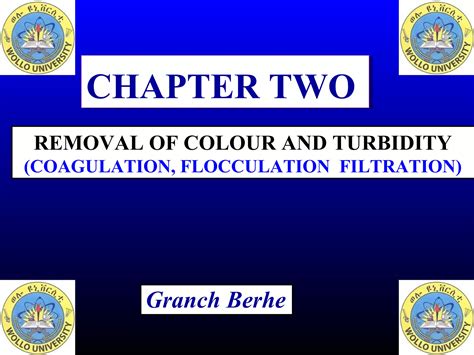 Removal Of Colour And Turbidity Coagulation Flocculation Filtration
