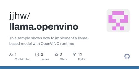 github jjhw llama openvino this sample shows how to implement a