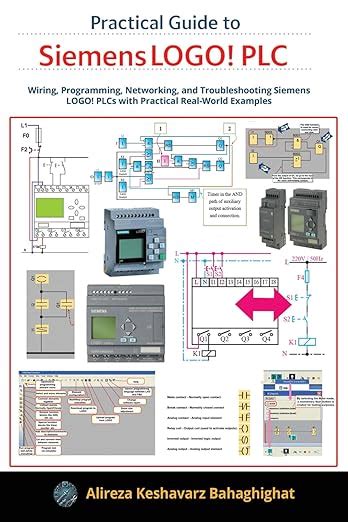 Practical Guide To Siemens Logo Plc Wiring Programming Networking And Troubleshooting