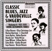 Classic Blues Jazz And Vaudeville Singers Vol 4 1921 1928