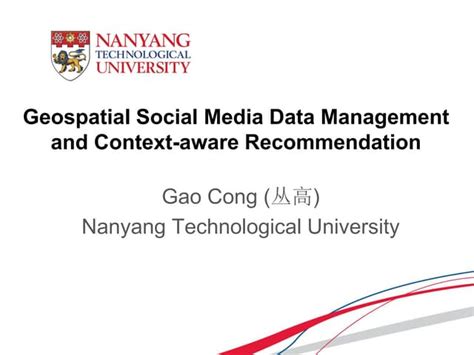 gao cong geospatial social media data management and context aware