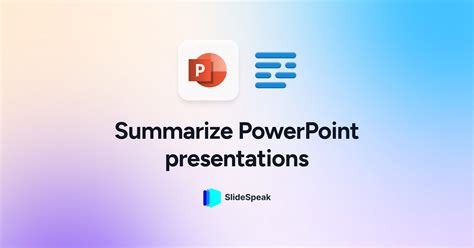 Summarize Powerpoints With Ai Slidespeak Chatgpt Powered Ai