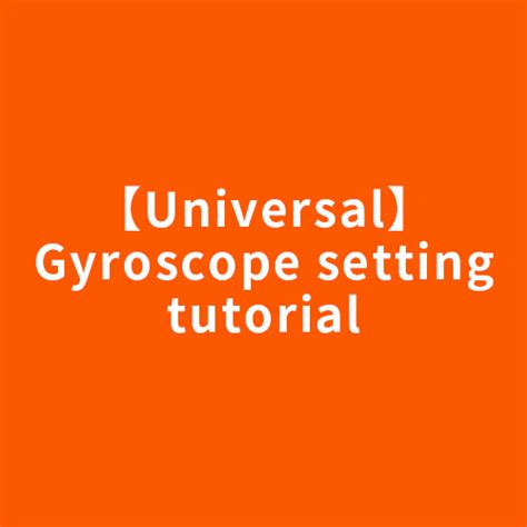 Gyroscope Setting Tutorial BIGBIG WON