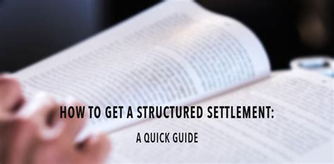 Structured Settlements 101 Quick Guide To Getting What You Deserve