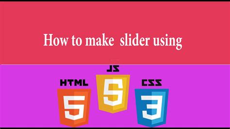 How To Make Slider Using Html Css And Javascript Youtube