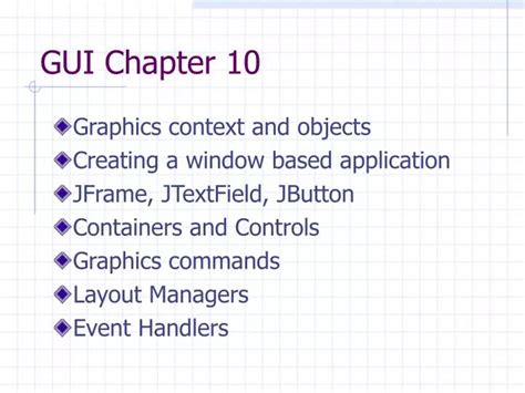ppt gui chapter 10 powerpoint presentation free download id 4432261
