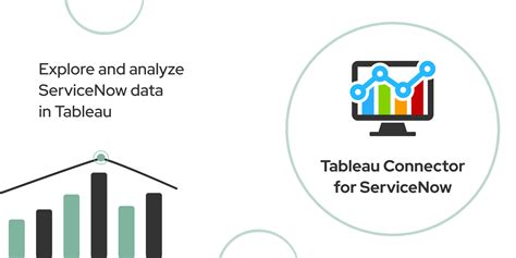 Tableau Connector For Servicenow Servicenow Tableau Integration