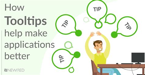 How Tooltips Help Make Applications Better Newired