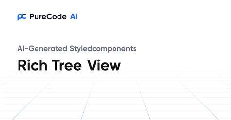 build great styledcomponents rich tree view components faster using ai