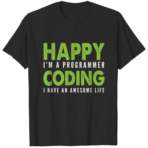 Coding Coder Code Programmer Programmer T Shirt Sold By Oldie Altered Sku 6297527 Printerval