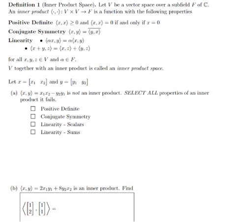 Solved Definition 1 Inner Product Space ﻿let V ﻿be A