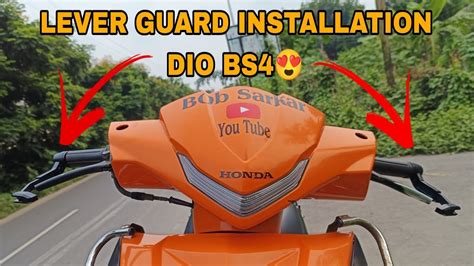 Lever Guard Installation Dio Bs4 😍 Youtube