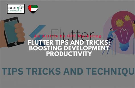 Flutter Tips And Tricks Boosting Development
