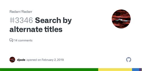 Search By Alternate Titles · Issue 3346 · Radarrradarr · Github