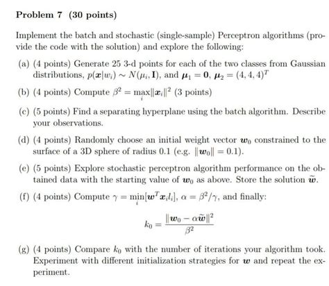 problem 7 30 points implement the batch and