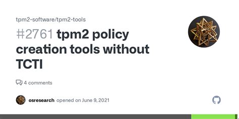 Tpm Policy Creation Tools Without TCTI Issue Tpm Software Tpm Tools GitHub
