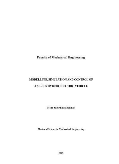 Modelling Simulation And Control Of A Series Hybrid Electric Vehicle