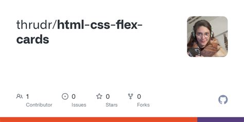 Github Thrudrhtml Css Flex Cards